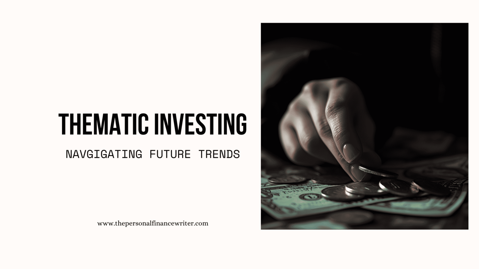 7 Exciting Trends: Unleashing the Power of Thematic Investing - The ...